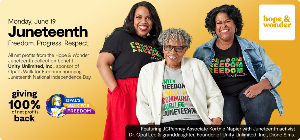 JCPenney Honors Freedom with Dr. Opal Lee and the Hope & Wonder Juneteenth Collection – Penney ...